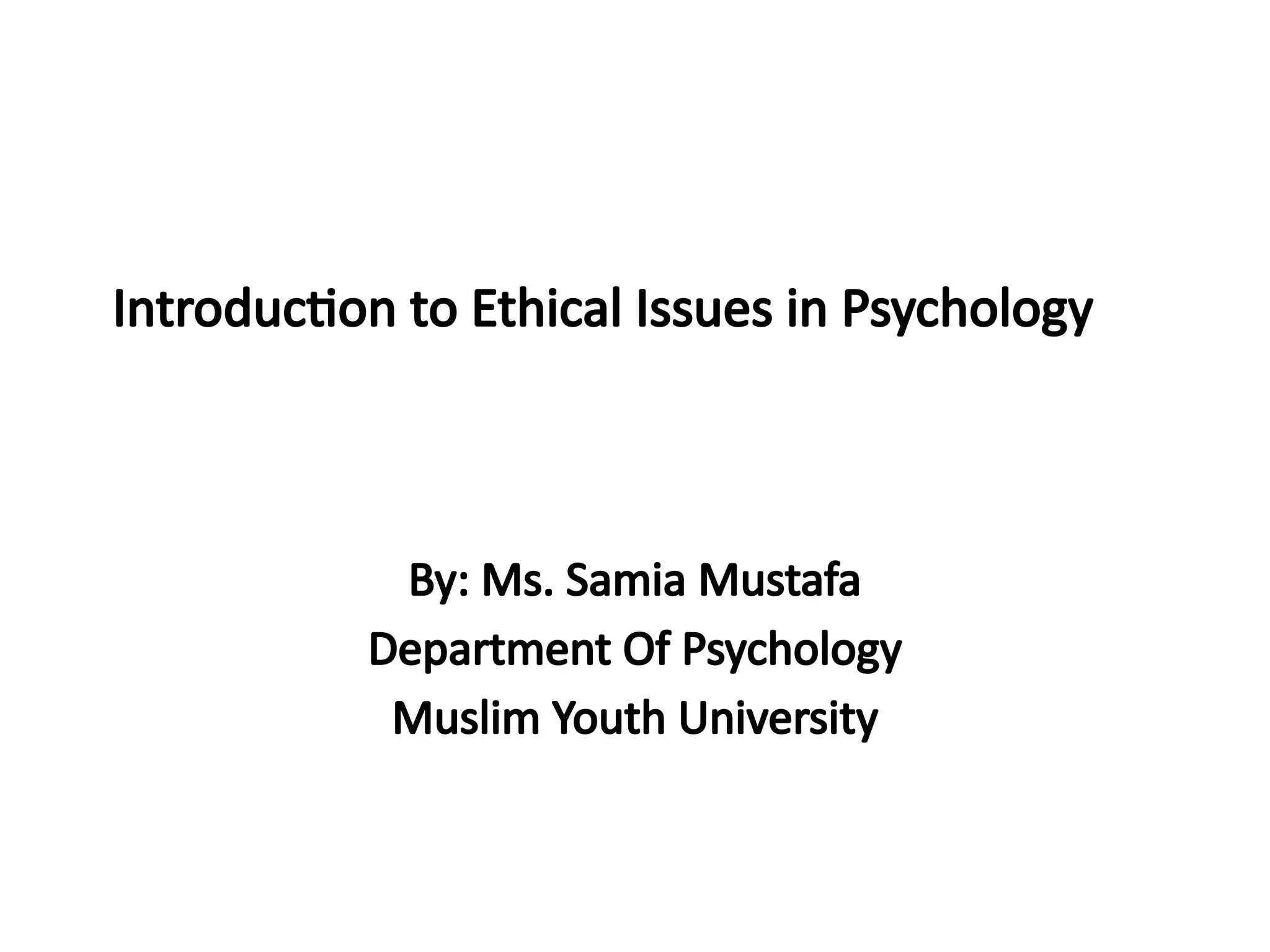 Introduction to Ethical Issues in Psychology.pptx