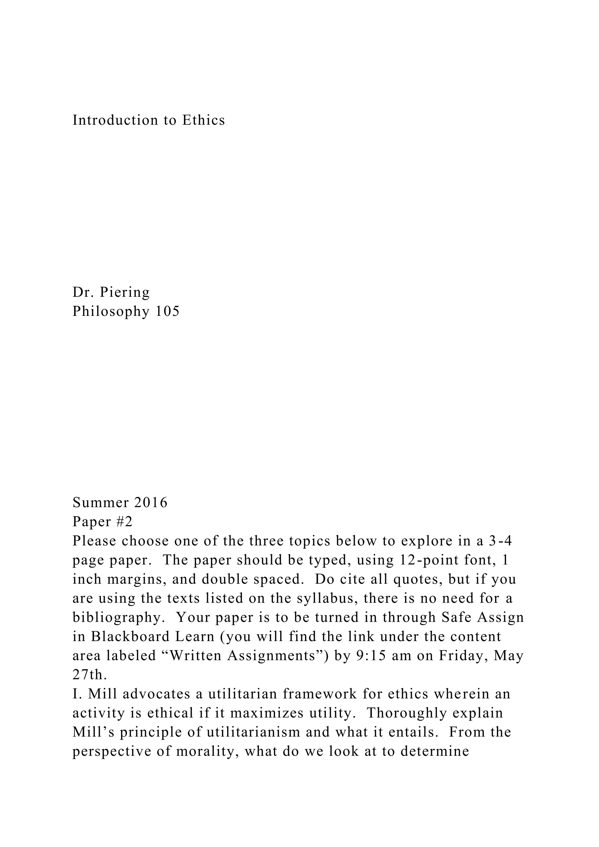 Introduction to EthicsDr. PieringPhilosophy 10.docx