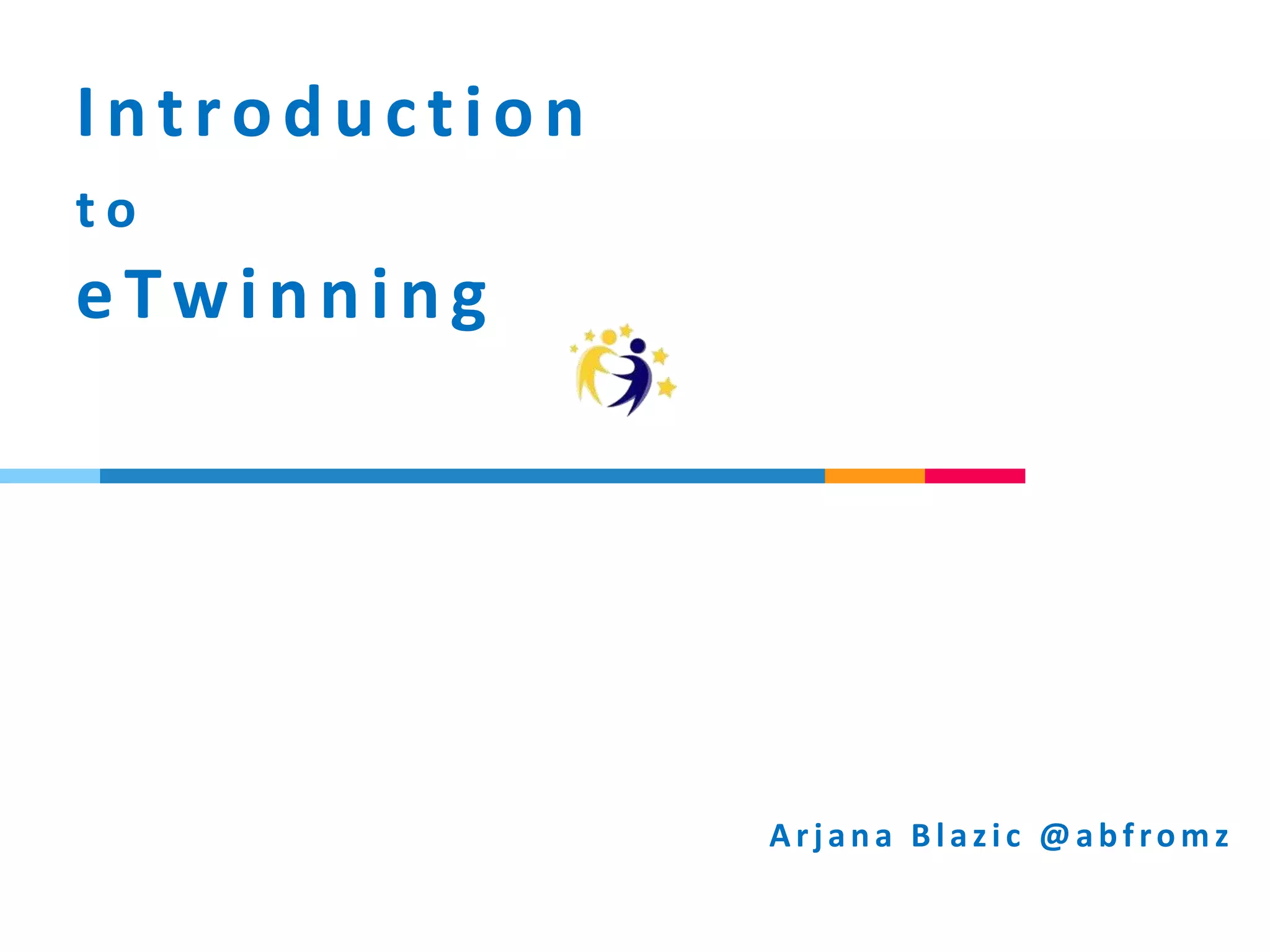 Introduction to eTwinning | PPT