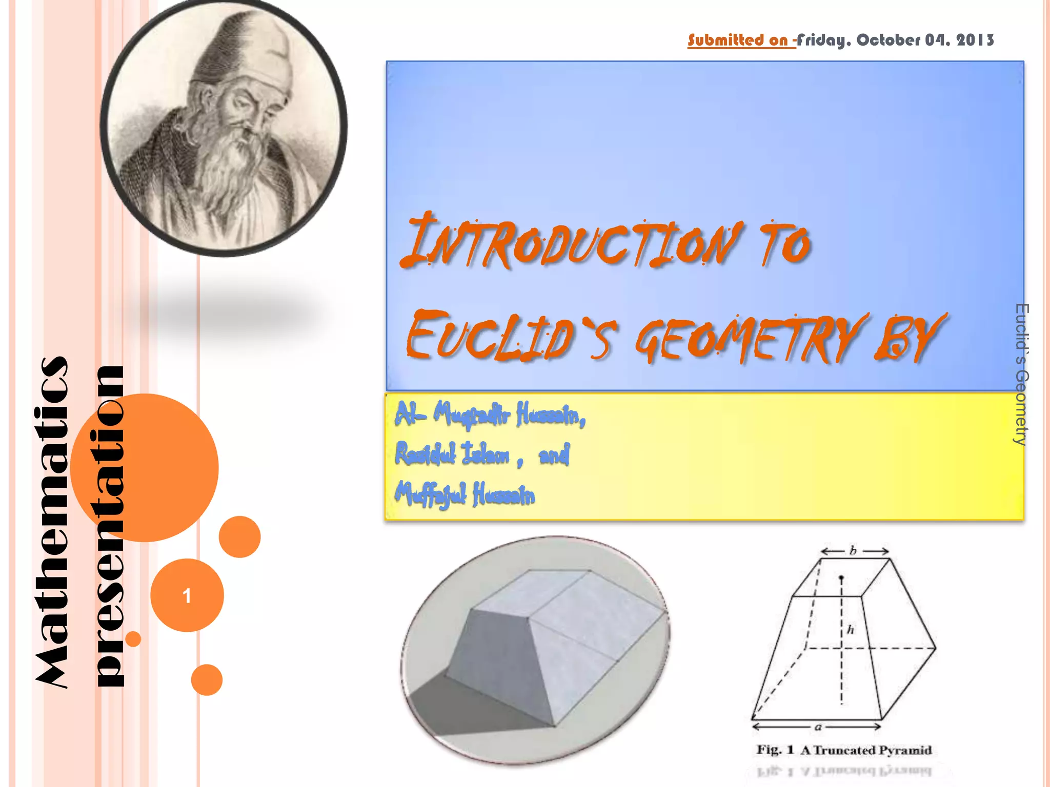 Introduction to euclid`s geometry by Al- Muktadir hussain | PPTX