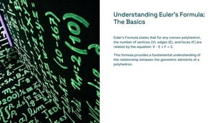 Introduction to Euler's Formula - Slideshow | PPTX