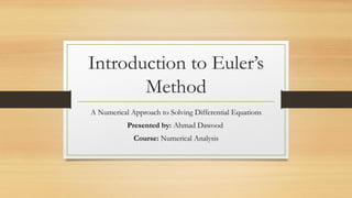 Introduction to Euler’s Method_presentation.pptx