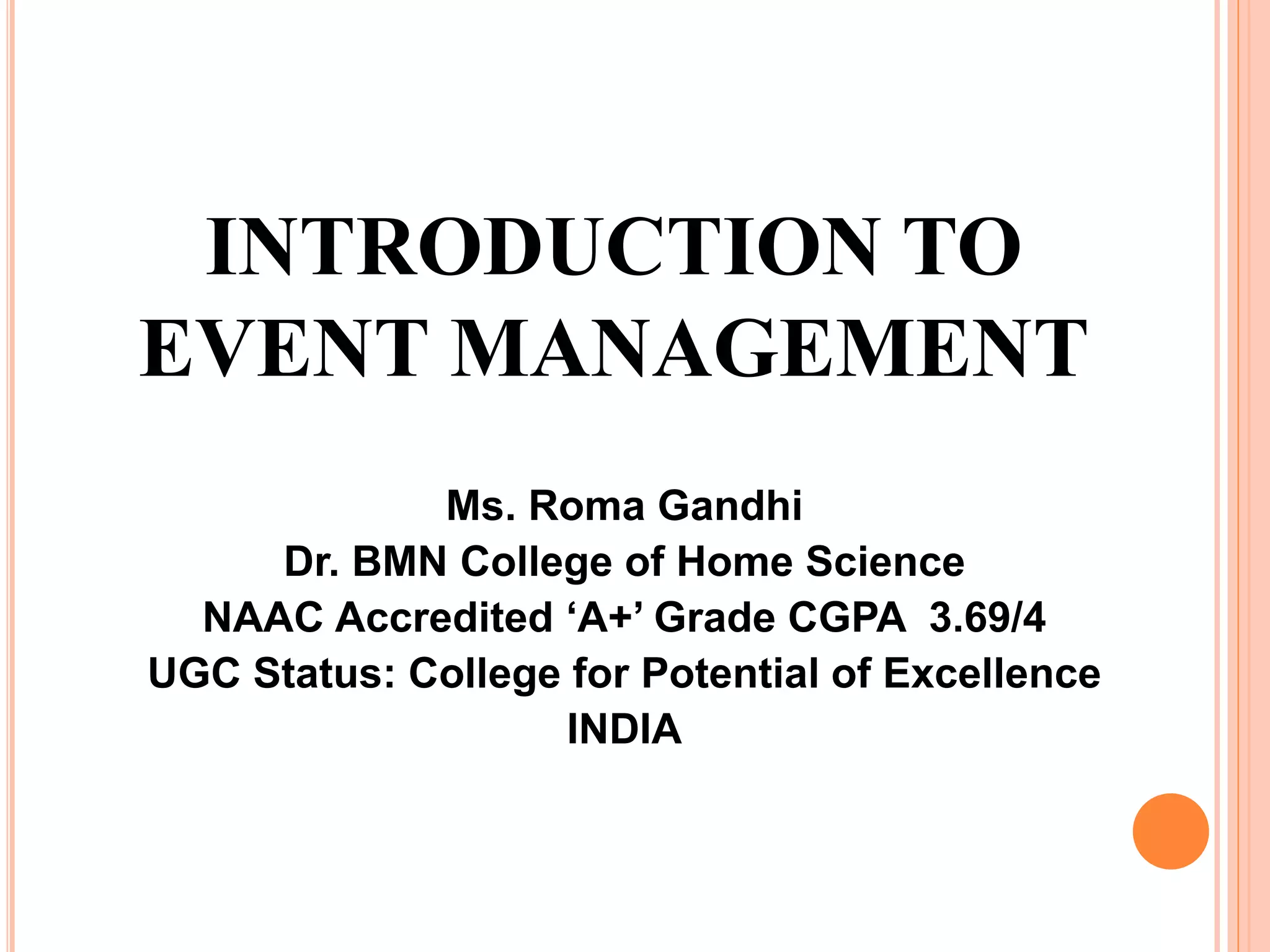 Introduction to event management | PPTX | Business | Business and Finance