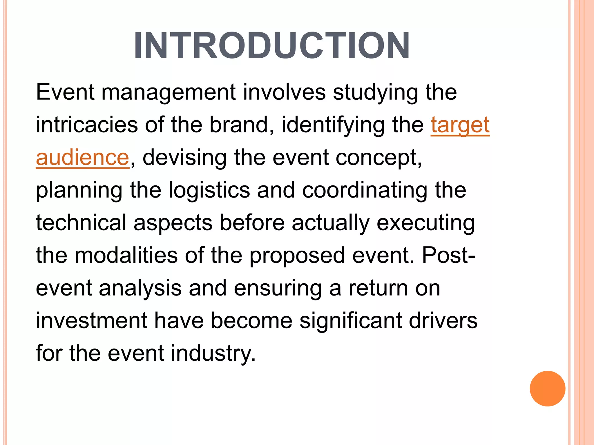 Introduction to event management | PPTX | Business | Business and Finance