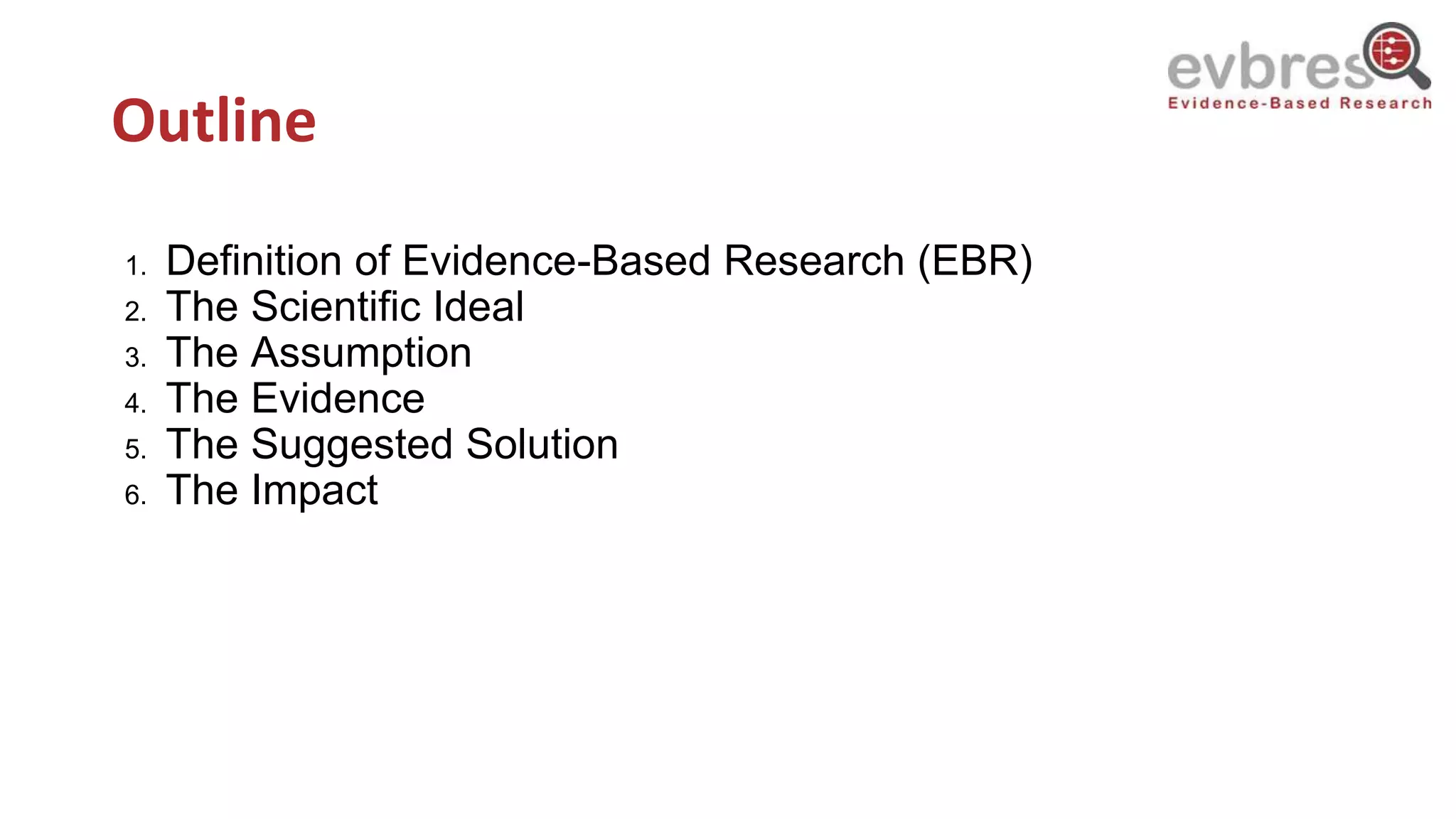 Introduction to evidence based research | PPTX