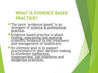 Introduction to evidence based practice | PPT