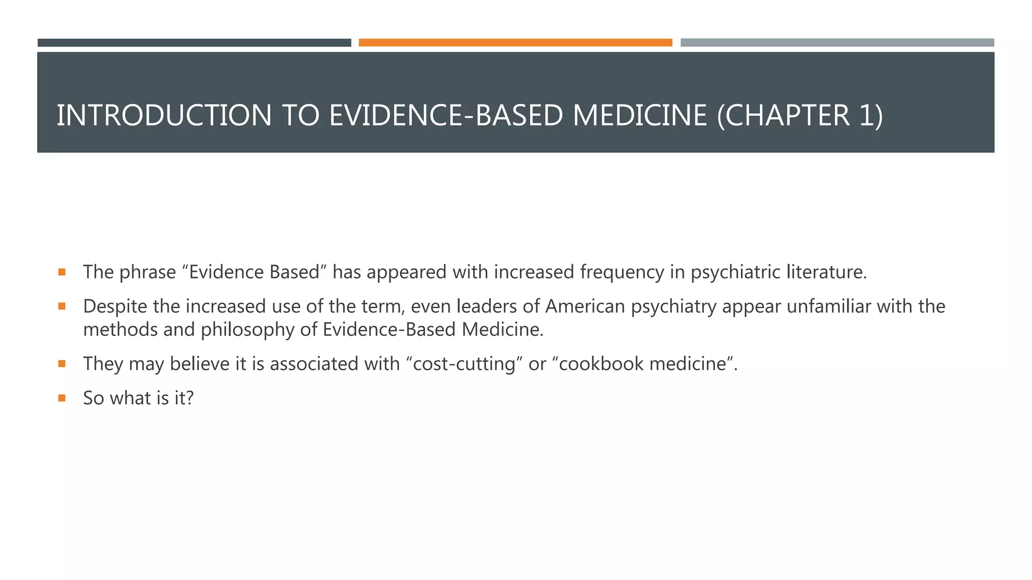 Introduction to Evidence Based Psychiatry.pptx