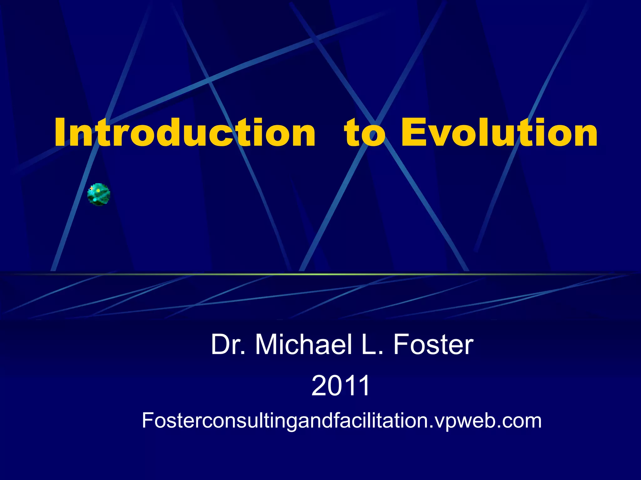 Introduction to Evolution 2011 | PPT