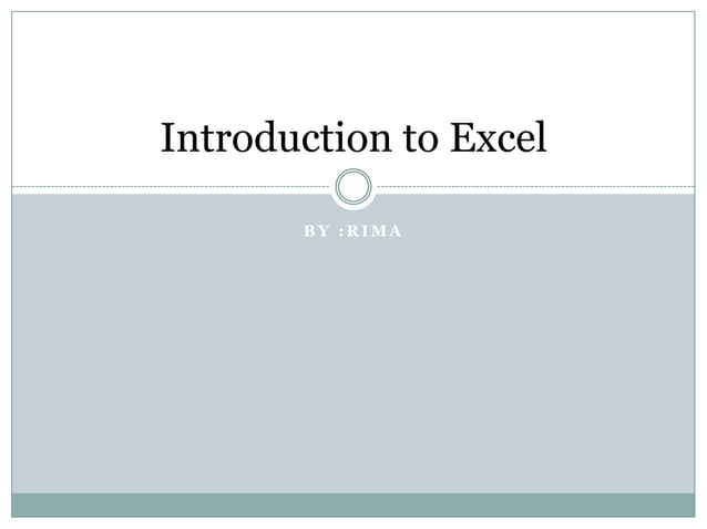 Introduction To Excel | PPSX