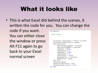 Introduction To Excel 2007 Macros | PPT