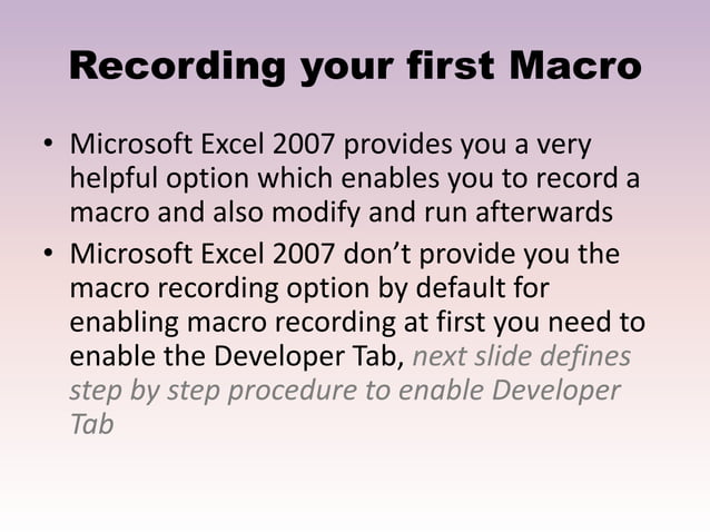 Introduction To Excel 2007 Macros | PPT