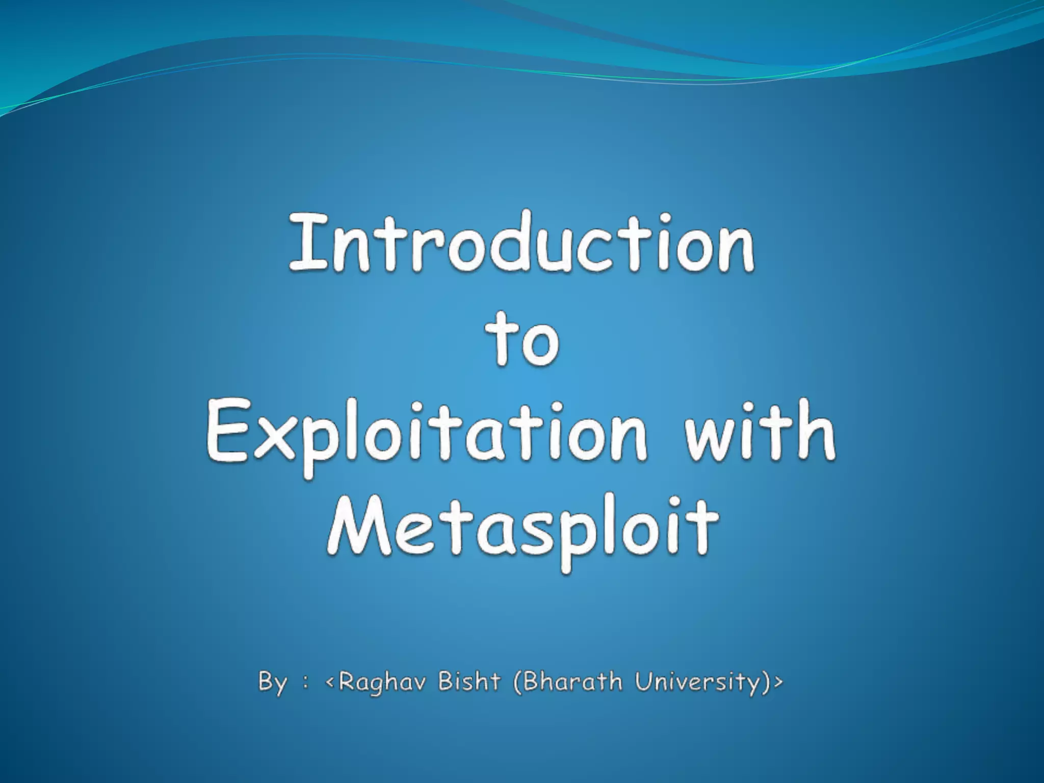 Introduction To Exploitation And Metasploit Pptx Operating Systems