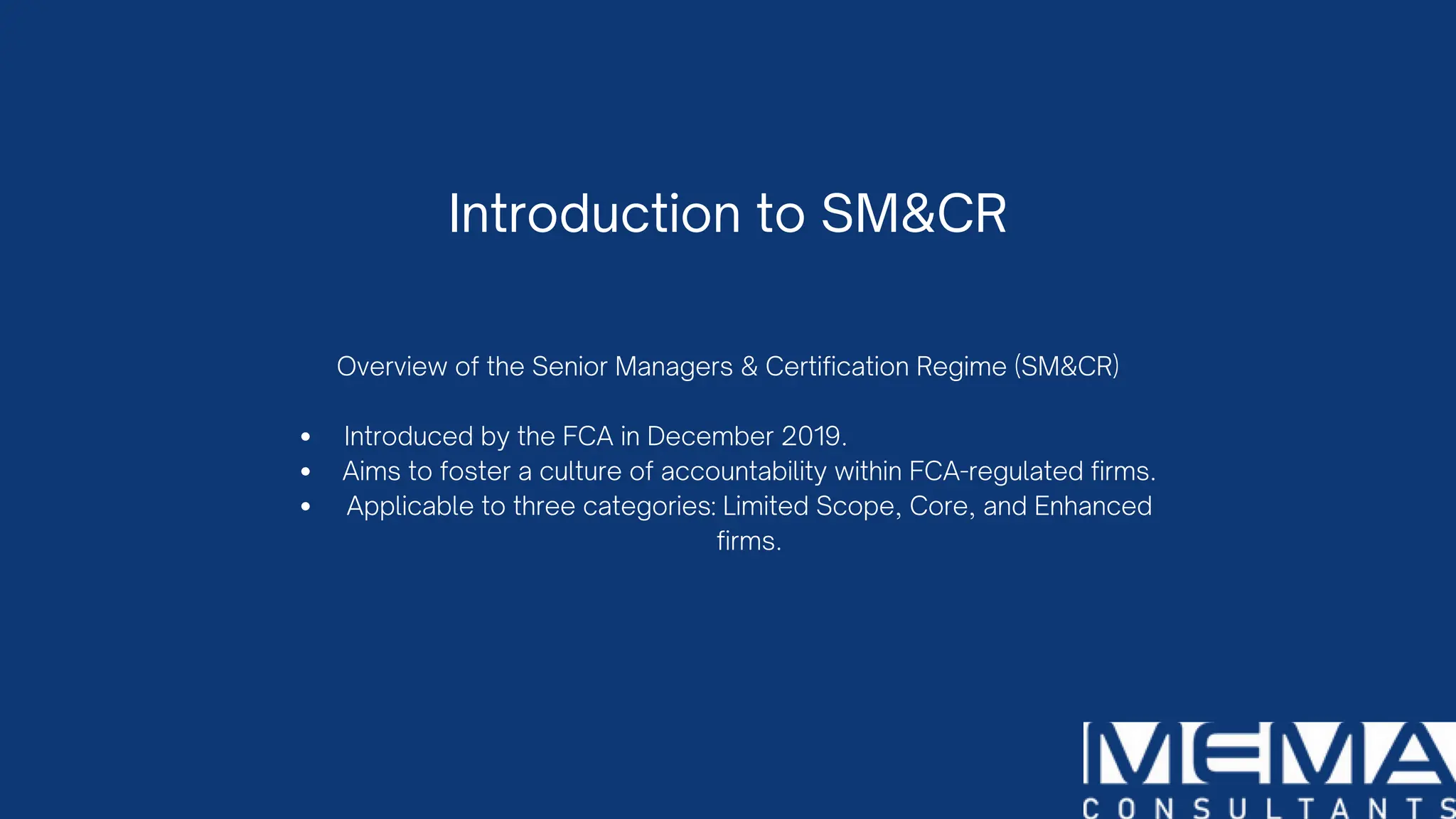Understanding the Senior Managers & Certification Regime (SM&CR) and ...