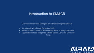 Understanding the Senior Managers & Certification Regime (SM&CR) and ...