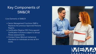 Understanding the Senior Managers & Certification Regime (SM&CR) and ...