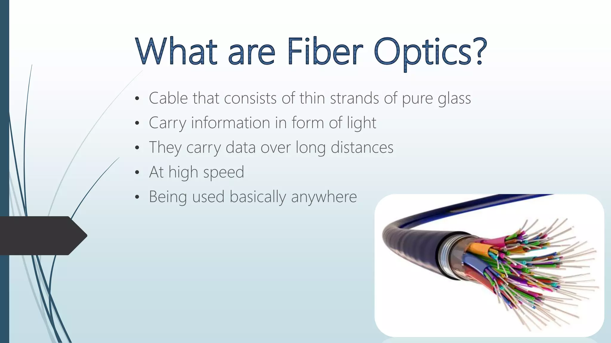 Introduction to fiber optics | PPTX