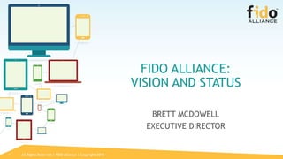 Introduction to the FIDO Alliance: Vision & Status | PPT