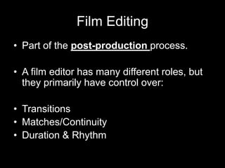 Introduction to film editing | PPTX