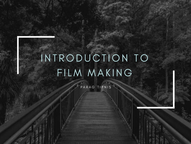 Introduction to Film Making | PPTX | Computer Animation | Computer ...
