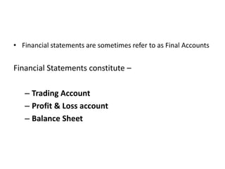 Introduction to final accounts | PPTX | Stocks and Bonds | Personal ...