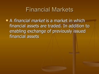 Introduction To Financial Institutions And Markets | PPT