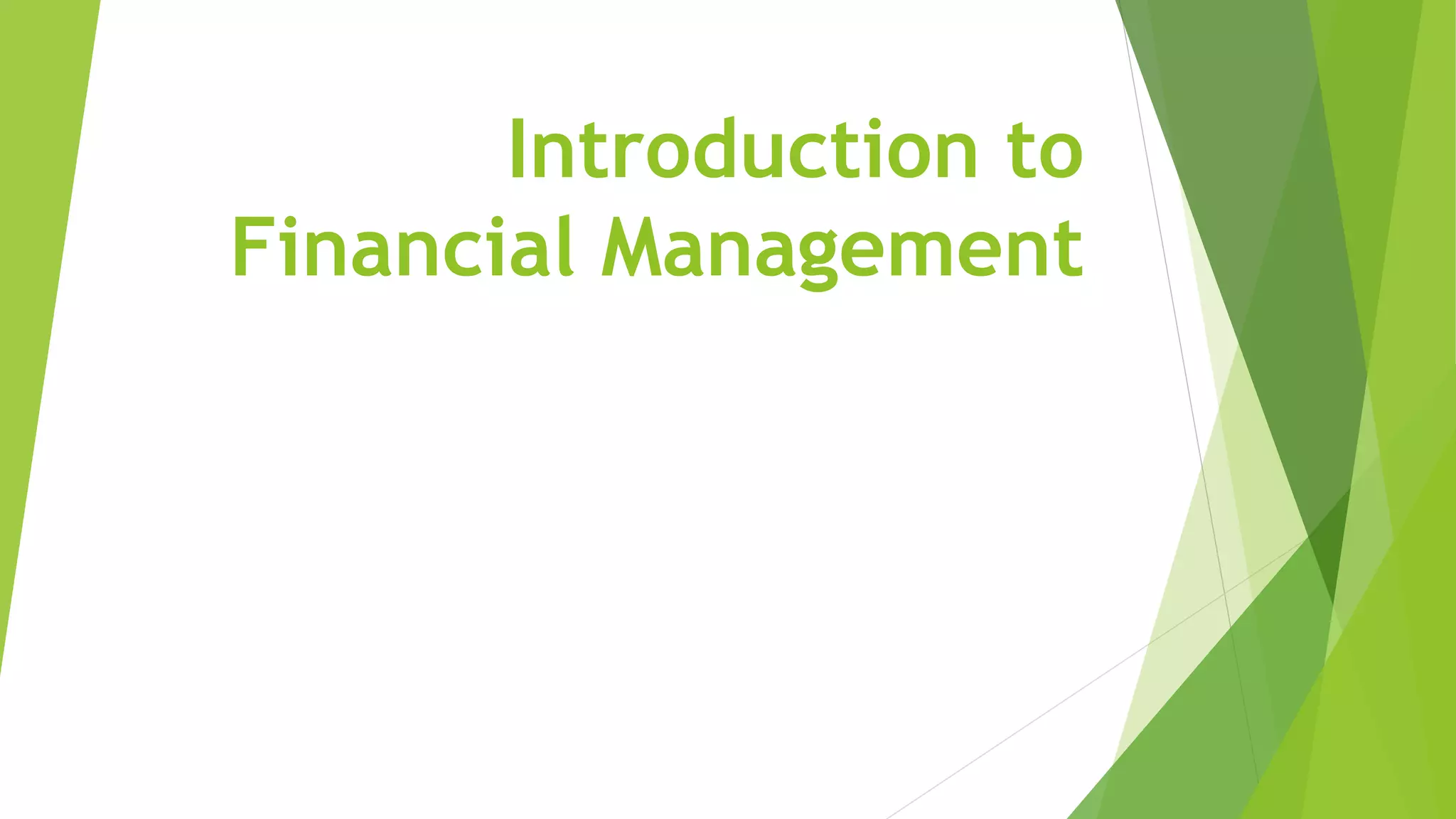 Introduction to financial management | PPTX