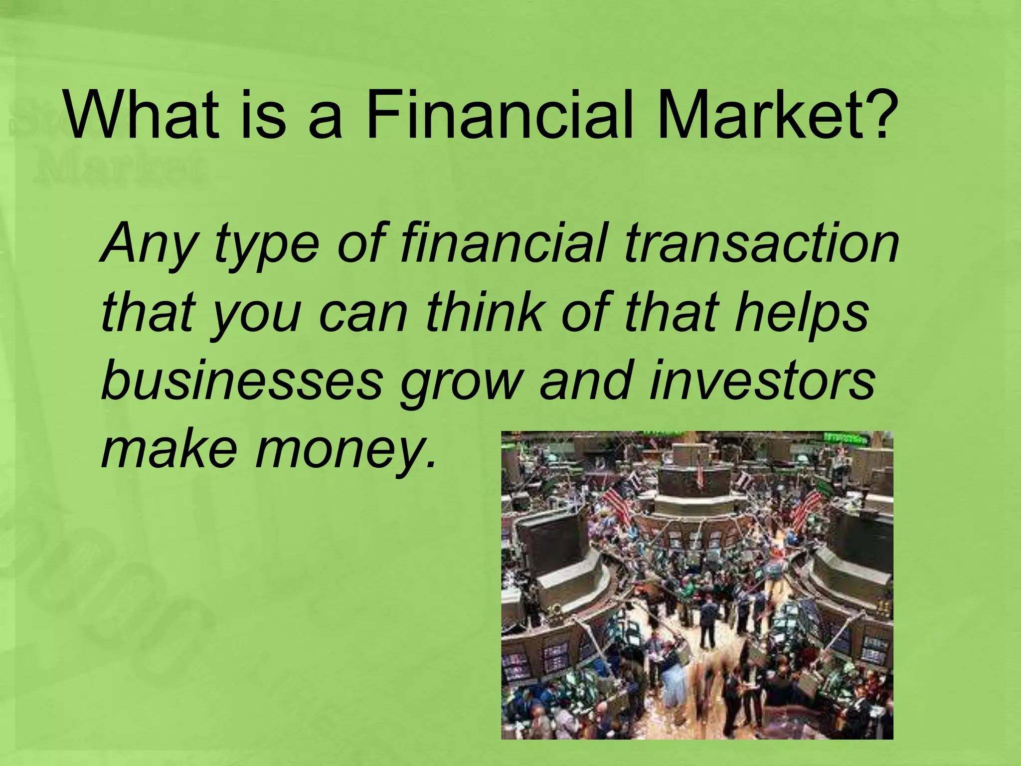 Introduction to Financial Markets | PPTX