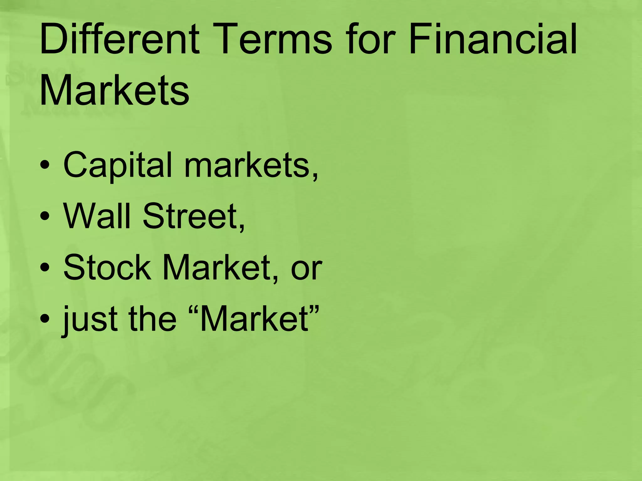 Introduction to Financial Markets | PPTX