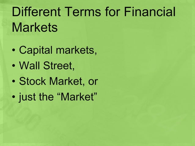 Introduction to Financial Markets | PPTX | Stocks and Bonds | Personal ...