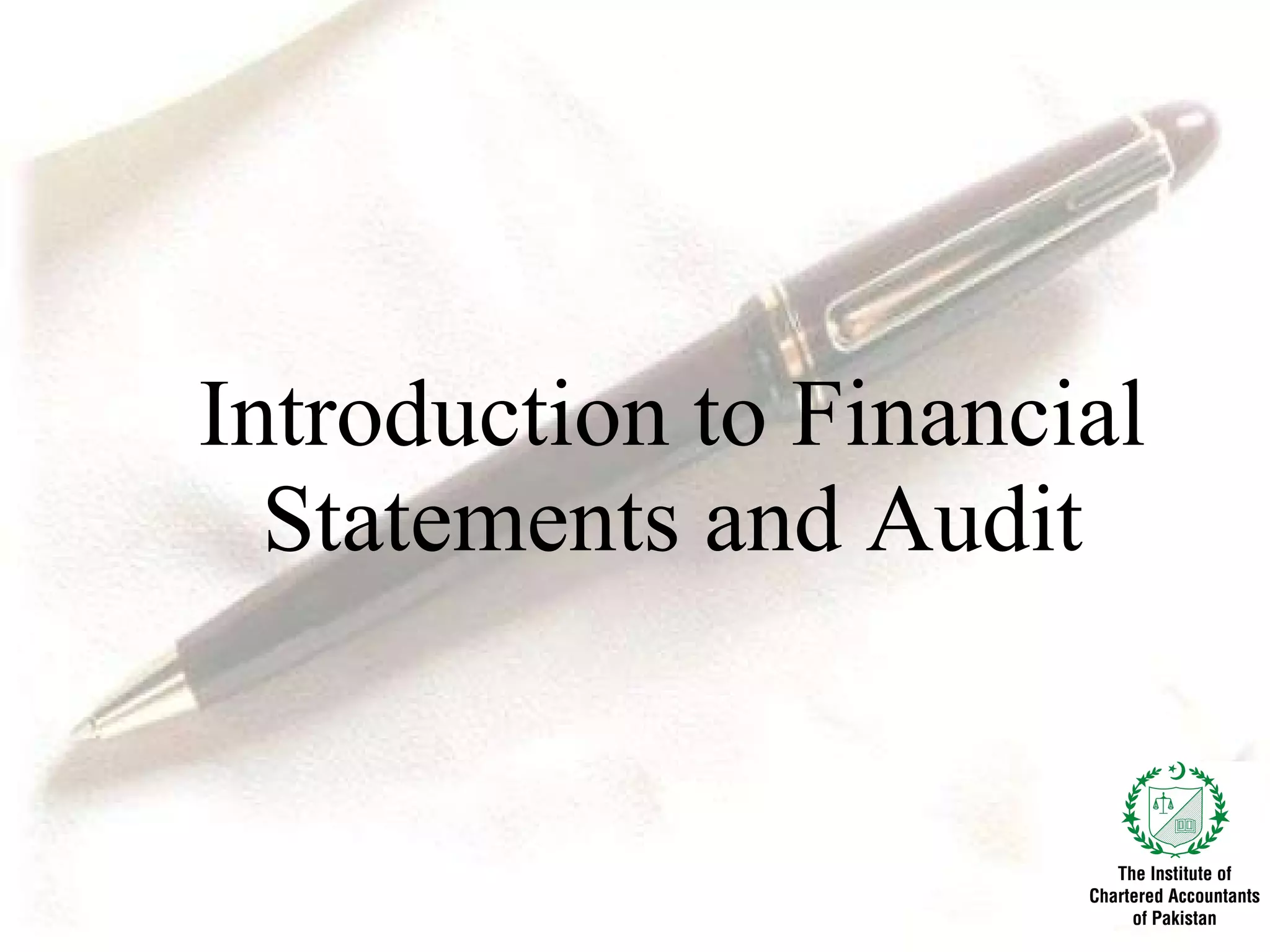 Introduction To Financial Statements And Audit | PPT