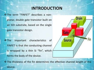 Introduction to FinFET | PPTX