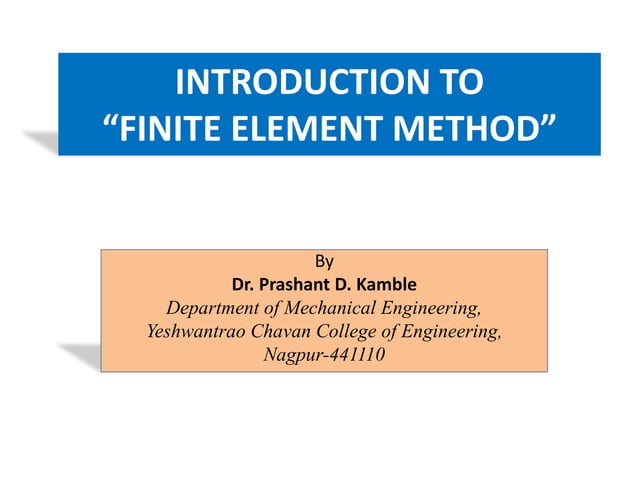 Introduction to finite element method | PPT Introduction to finite element method | PPT