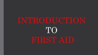 Introduction to first aid | PDF