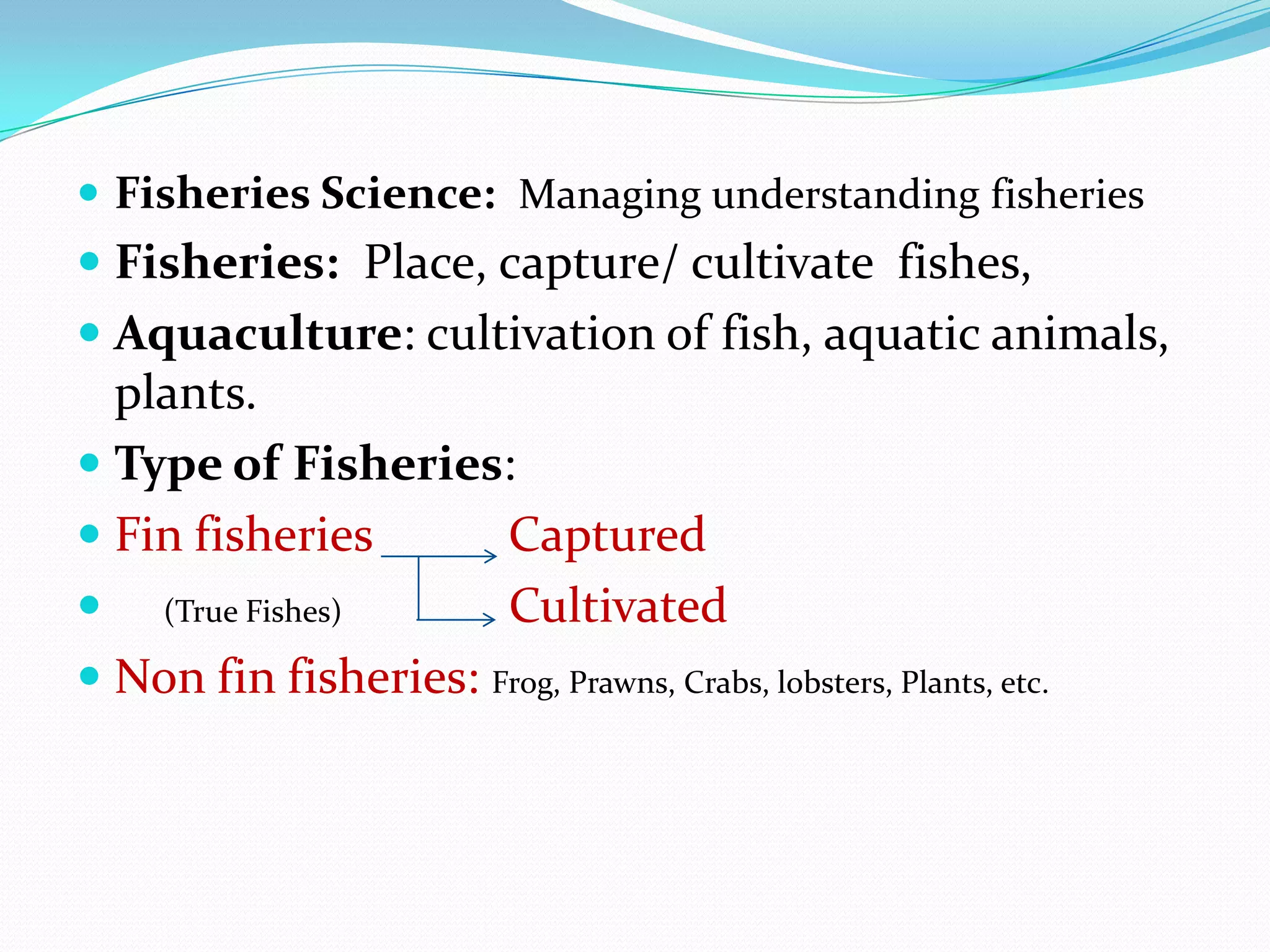Introduction to fisheries and aquaculture | PPTX