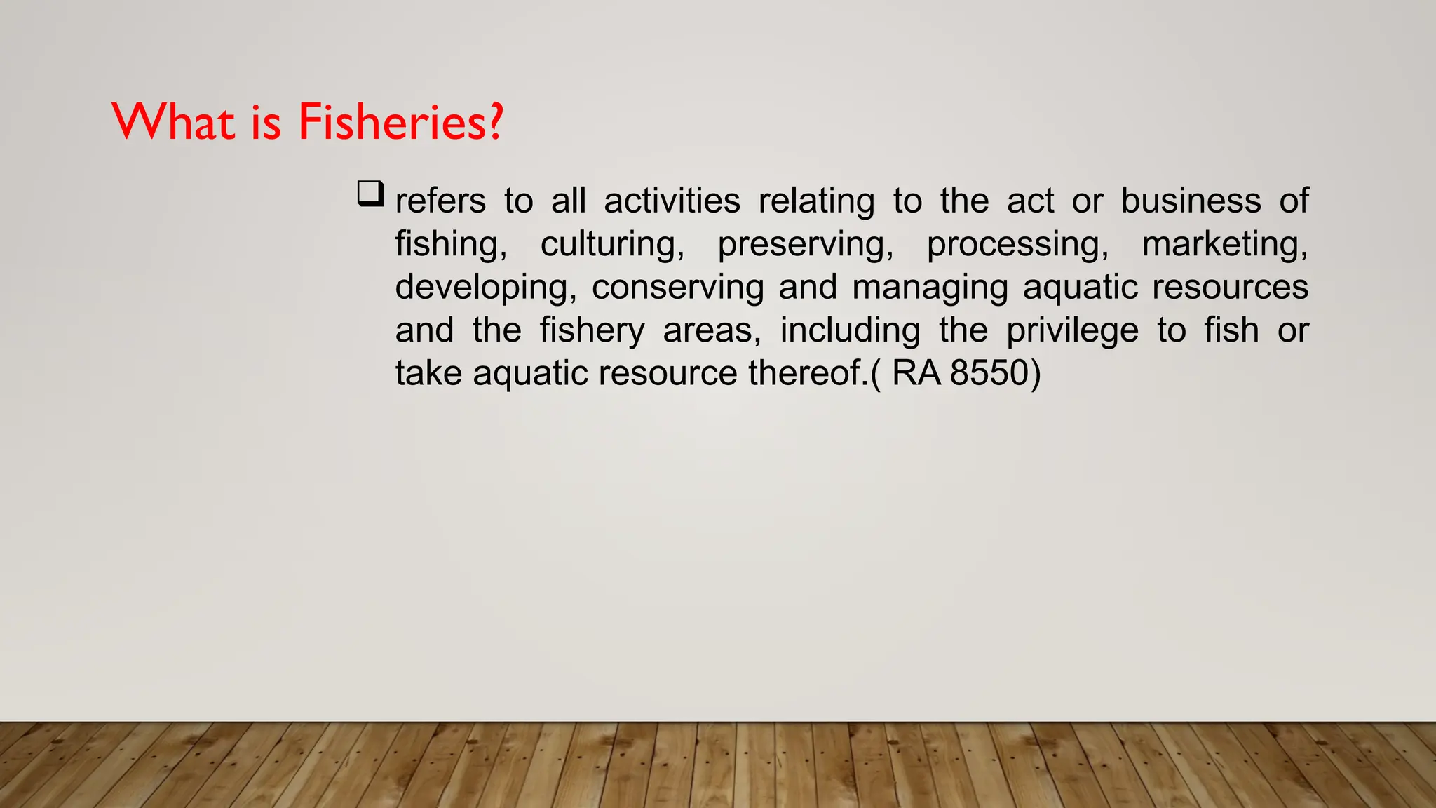 Introduction to fisheries LECTURE. 1.pptx