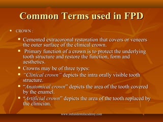 Introduction to fixed partial dentures/ online orthodontic courses | PPT