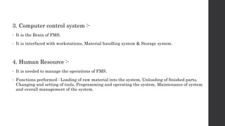Introduction to flexible manufacturing system (fms) | PPTX