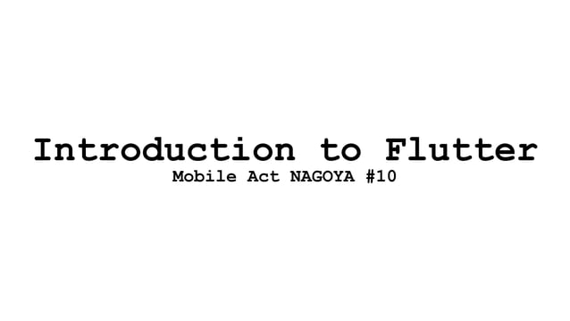 Introduction to flutter | PPT