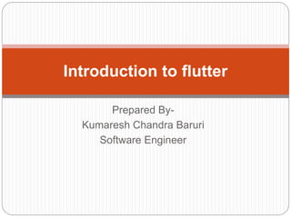 Introduction to flutter's basic concepts | PPTX