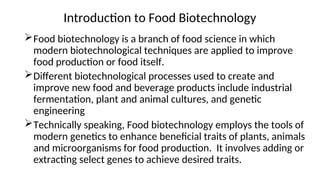 Introduction to food biotechnology.ppt by | PPT