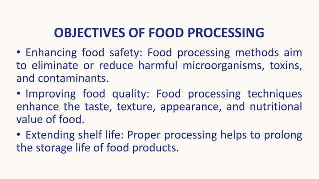 INTRODUCTION TO FOOD PROCESSING.pptx | Food Industry | Industries