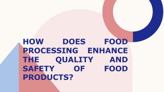 INTRODUCTION TO FOOD PROCESSING.pptx