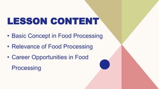 INTRODUCTION TO FOOD PROCESSING.pptx