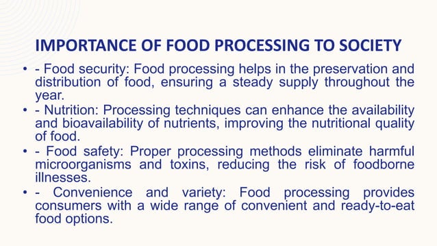 INTRODUCTION TO FOOD PROCESSING.pptx | Food Industry | Industries