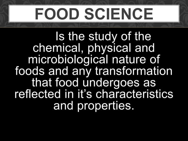 Introduction to food science | PPTX