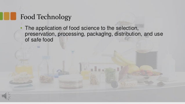Introduction to Food Science and Technology.pptx | Chemistry | Science