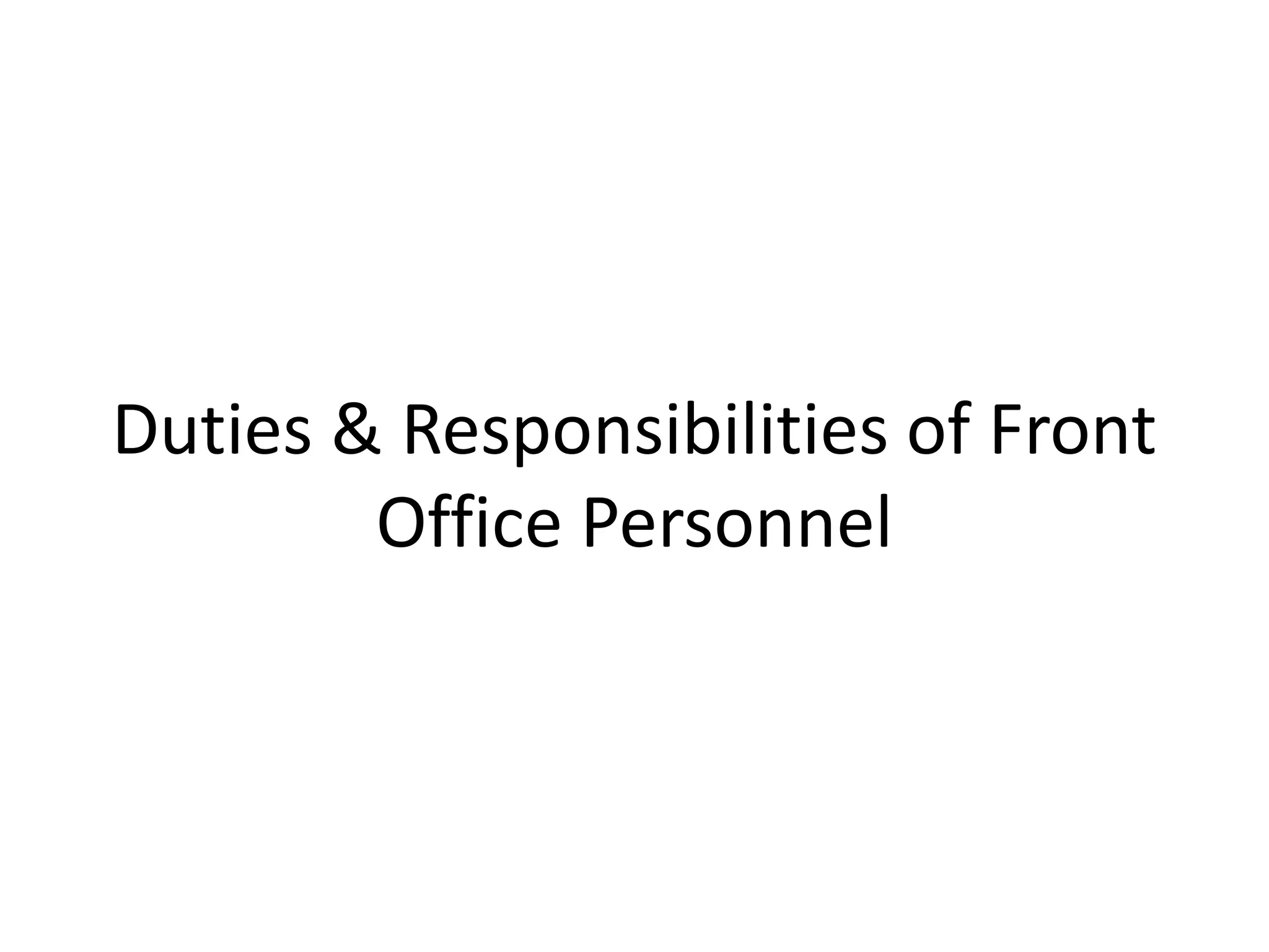 Introduction to front office organization, hierarchy, duties and ...