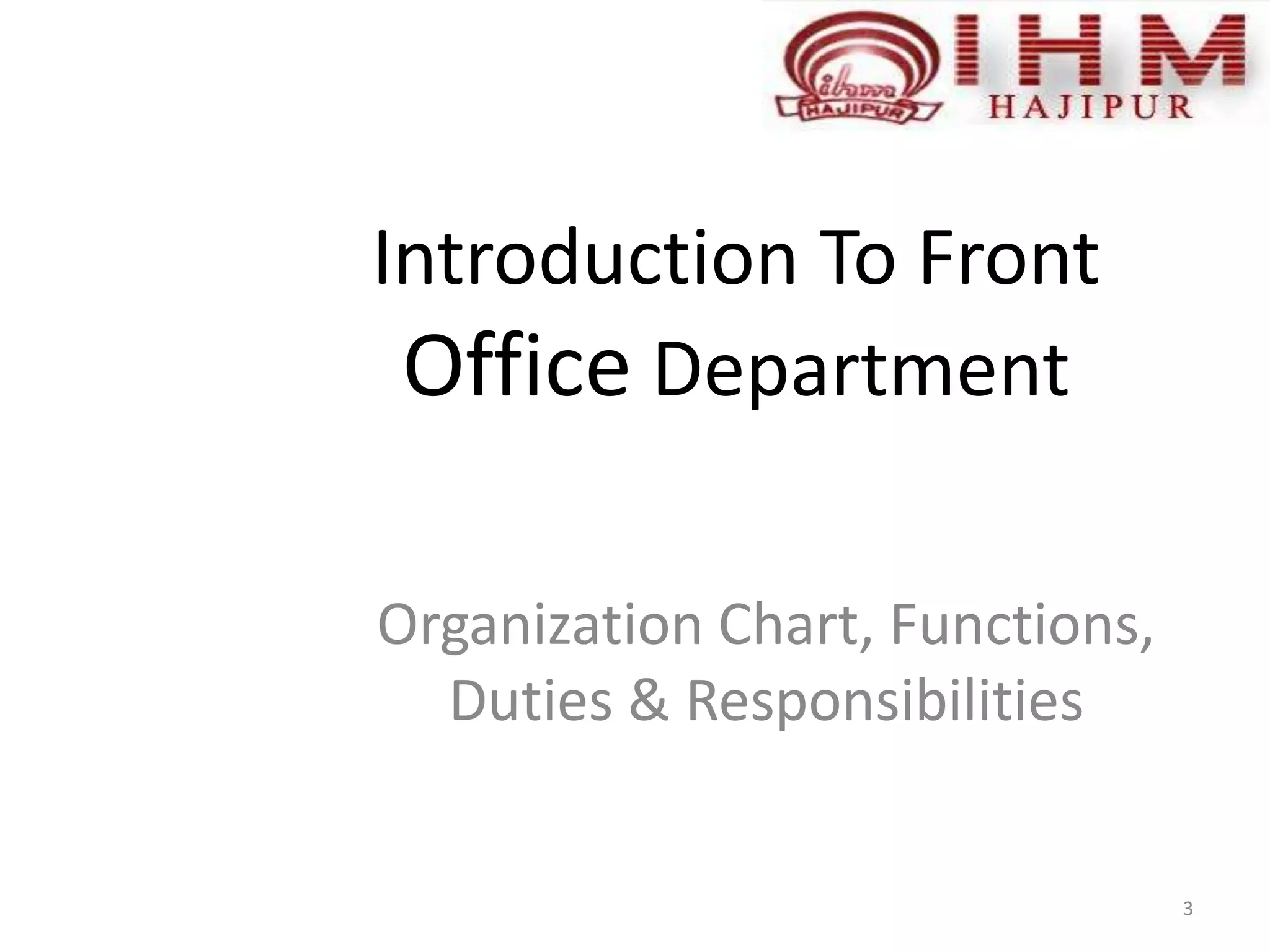 Introduction to front office organization, hierarchy, duties and ...