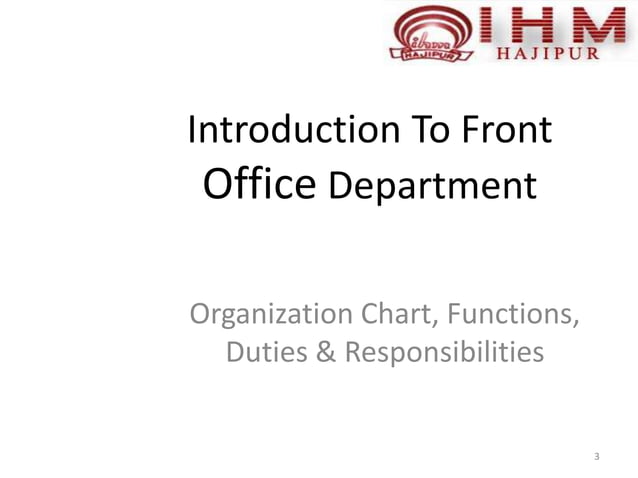 Introduction to front office organization, hierarchy, duties and ...