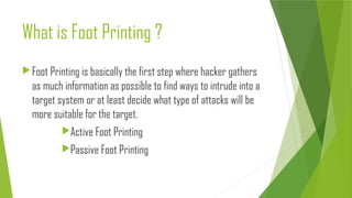 Introduction to foot printing | PDF